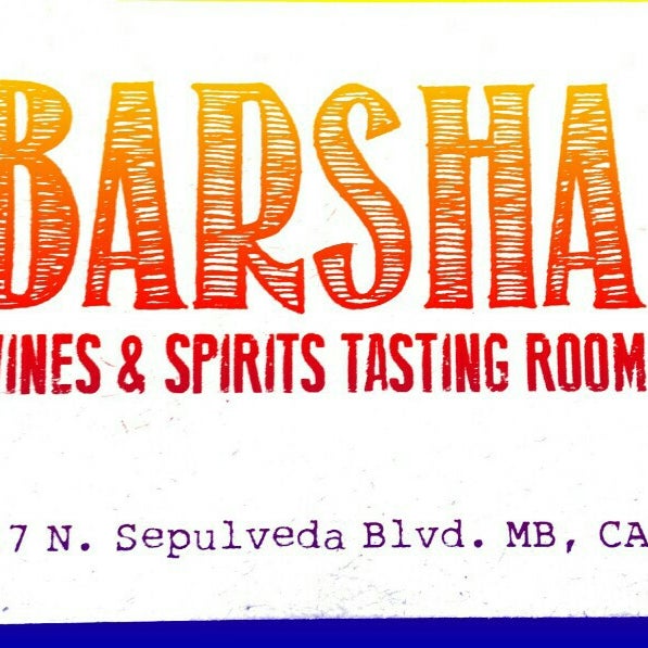 Barsha Wines & Spirits - Manhattan Beach, CA