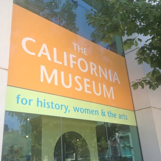 The California Museum - Downtown Sacramento - 10 tips from 580 visitors
